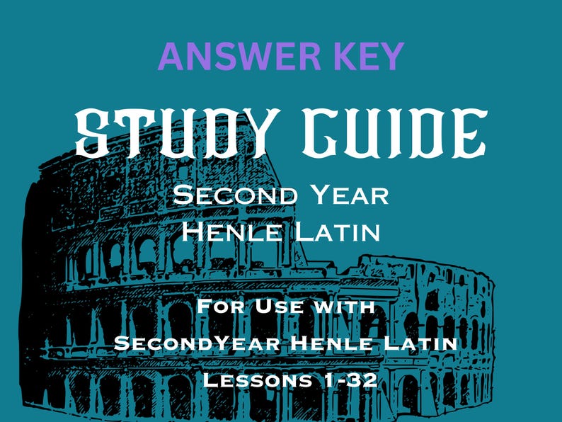 ANSWER KEY for Second Year Henle Latin Study Guide (2024 Edition ...