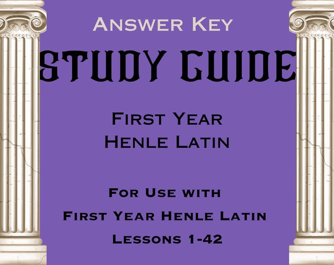 ANSWER KEY for the Study Guide and Homework Help: First Year Henle ...