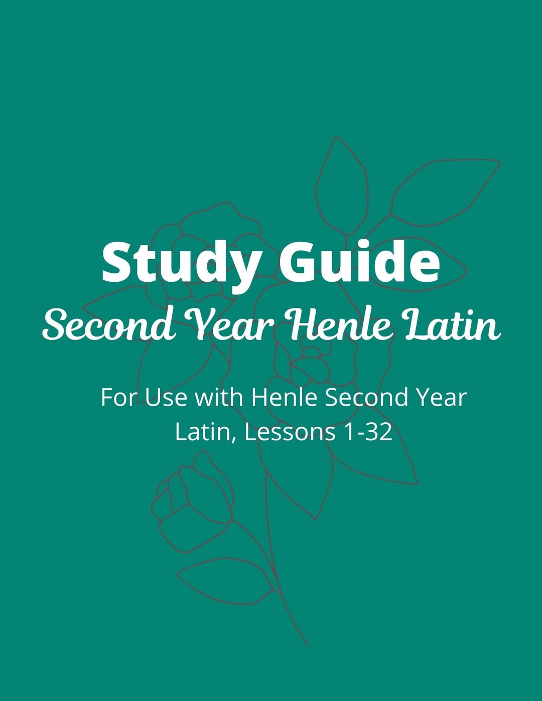 NEW 2024 EDITION! Second Year Henle Latin Study Guide Lessons 1 to 32 ...