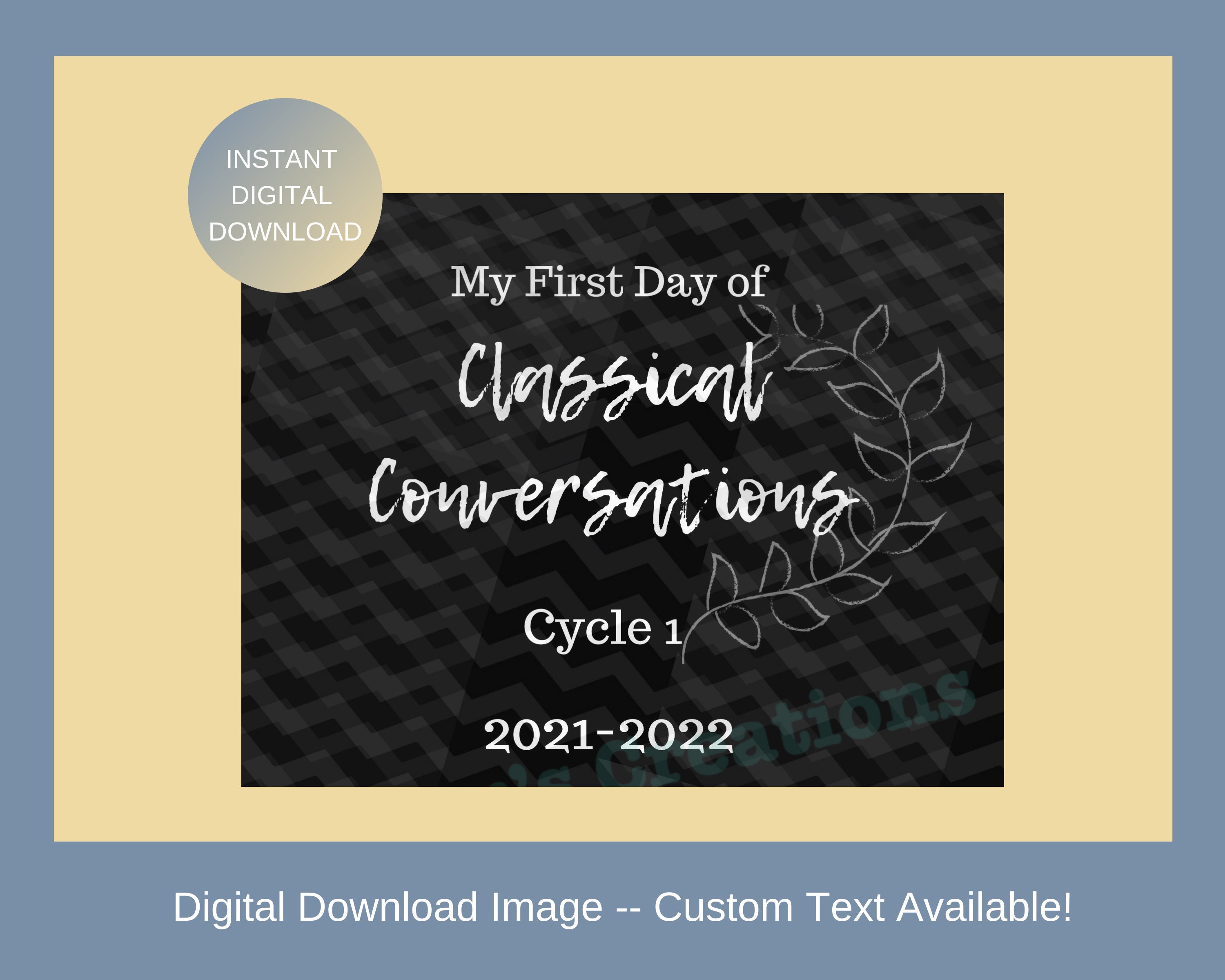 First Day of Classical Conversations 2023-24 Cycle 3 Instant Download ...