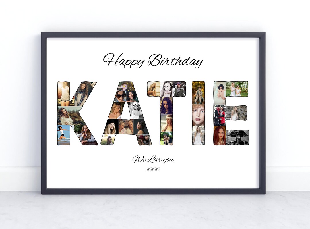 KATIE. Personalised Name Photo Collage Gift. Birthday Gift Her. Gift ...