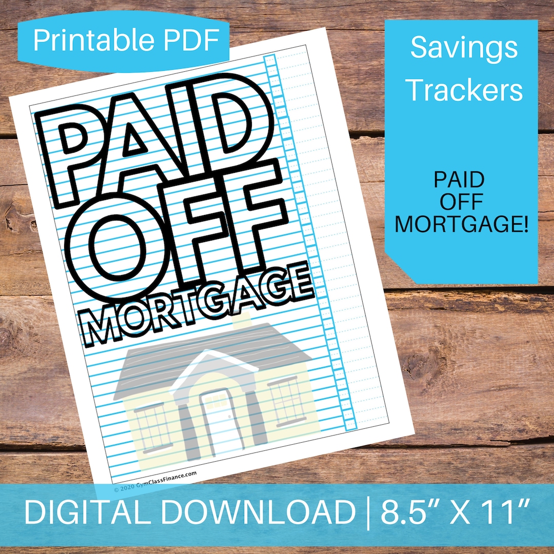 PAID OFF Mortgage | Printable PDF | Savings Tracker | Digital Download ...
