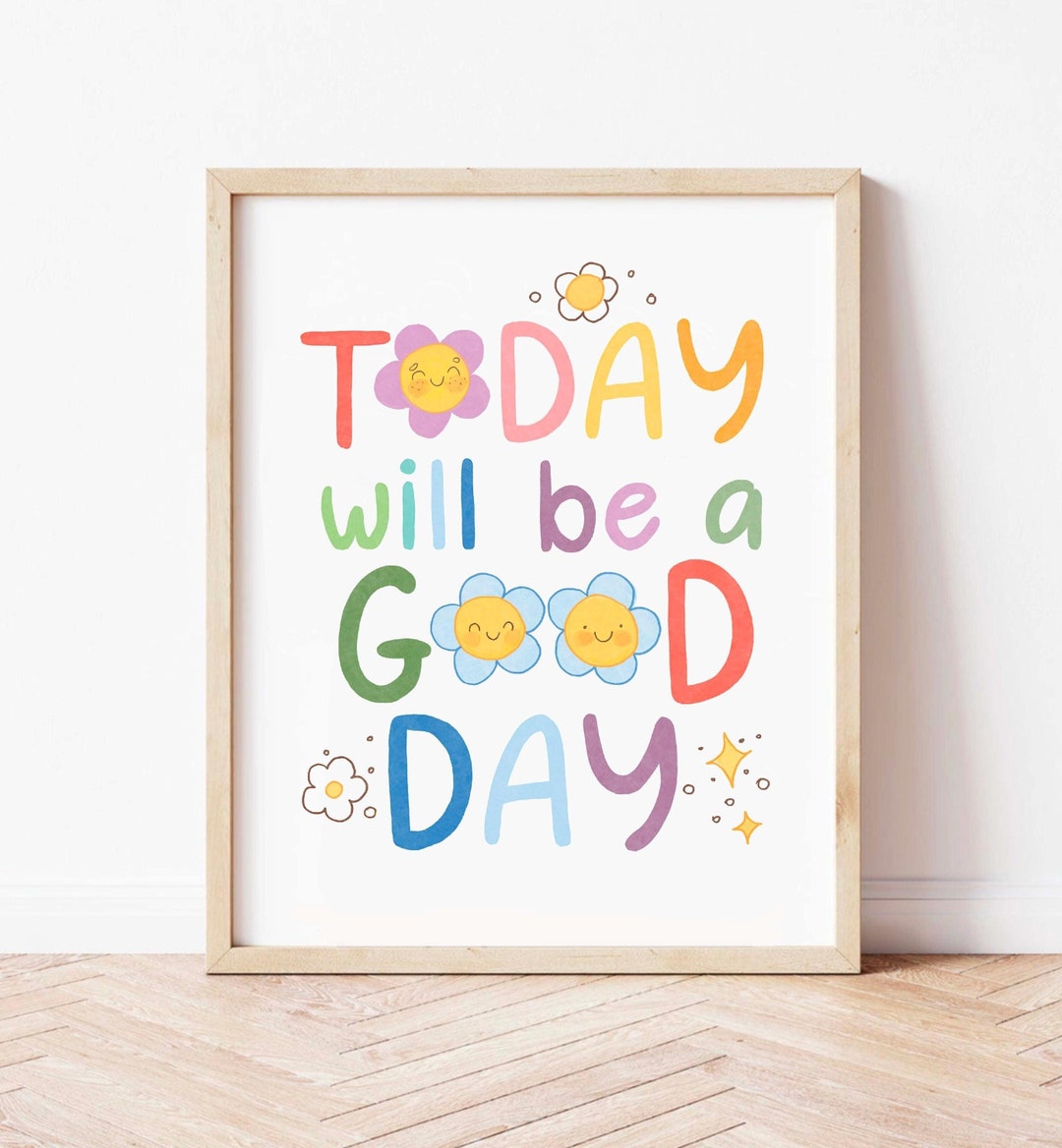 Today Will Be A Good Day Calming Corner Poster Mental Health Kids Room ...