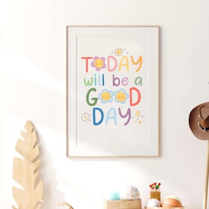 Today Will Be A Good Day Calming Corner Poster Mental Health Kids Room ...