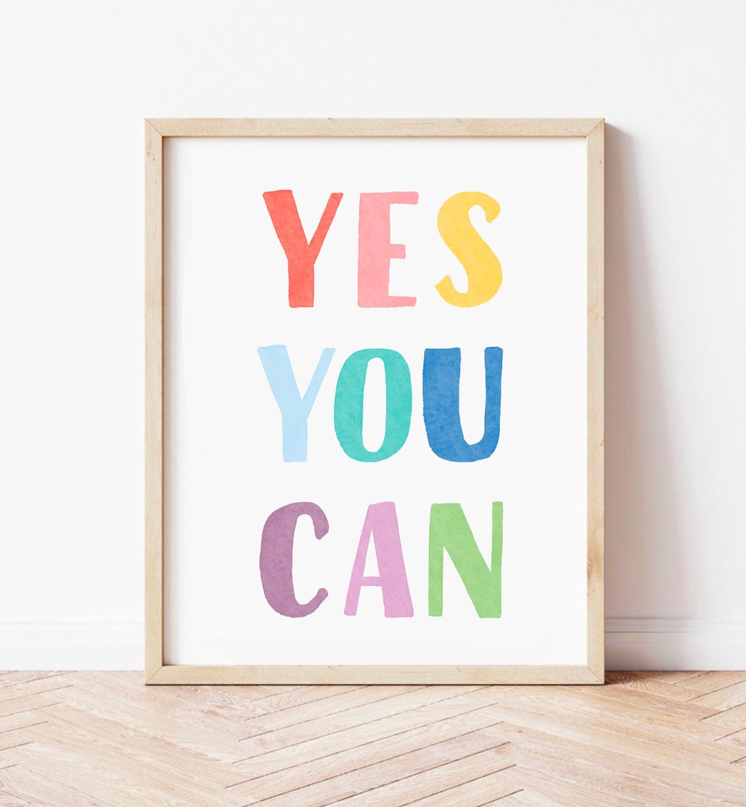 Yes You Can Poster Positive Thinking Kids Room Decor Motivational Quote ...
