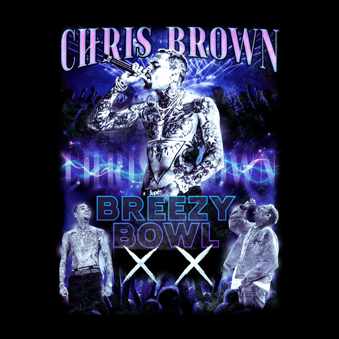Chris Brown PNG, Breezy Bowl Tour Png, Breezy Bowl Concert Xx Png, Chris Brown Shirt, Gift for ...
