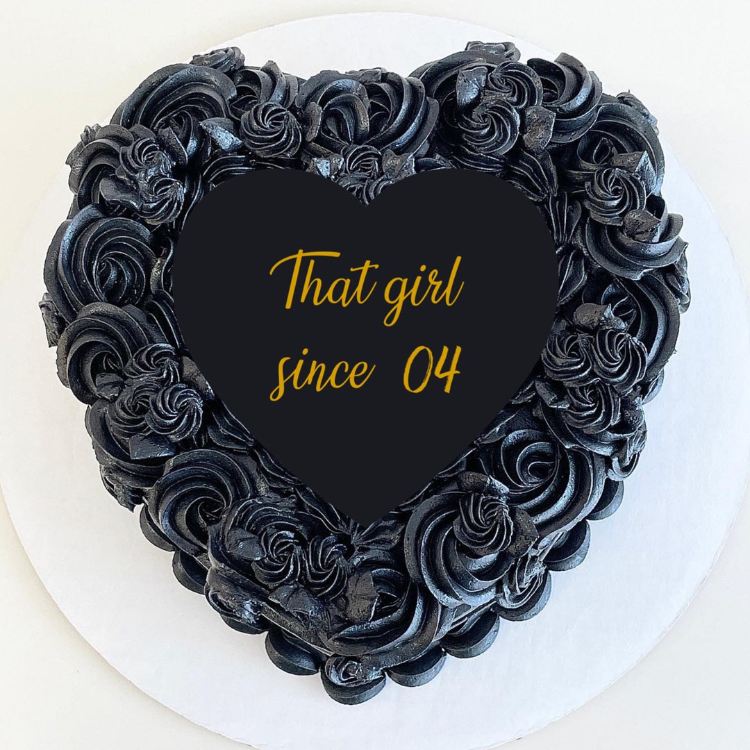 That Girl Since Edible Topper Customized Heart Shaped Cake Edible ...