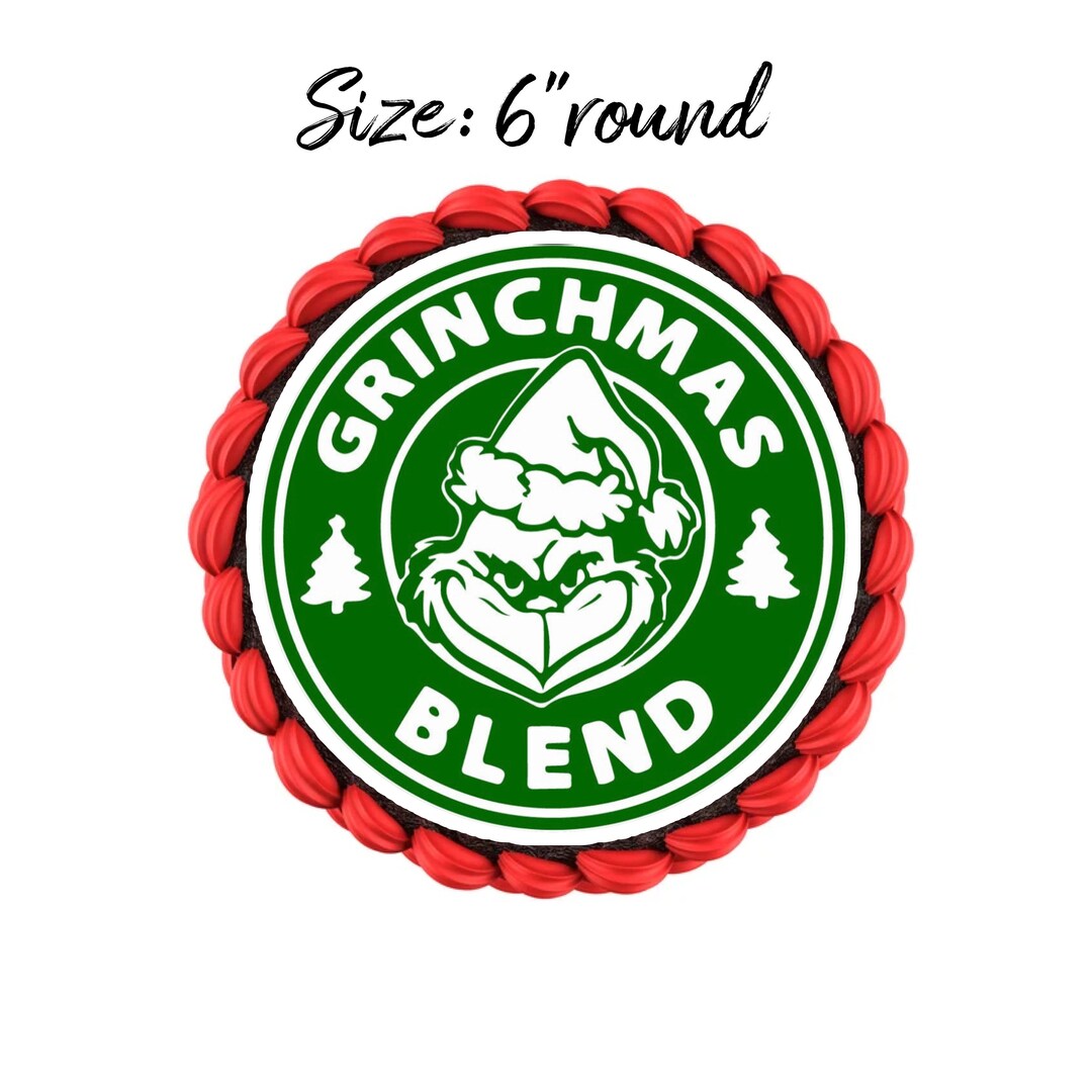 Grinchmas Blend Edible Image, Grinchmas Design, Christmas Cake Topper ...