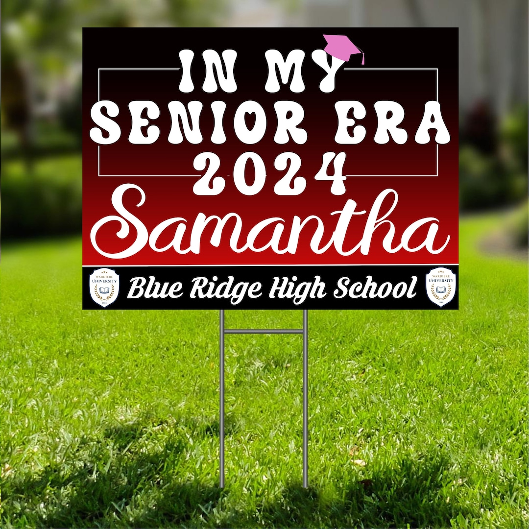 Custom Graduation Yard Sign in My Senior Era Customizable - Etsy