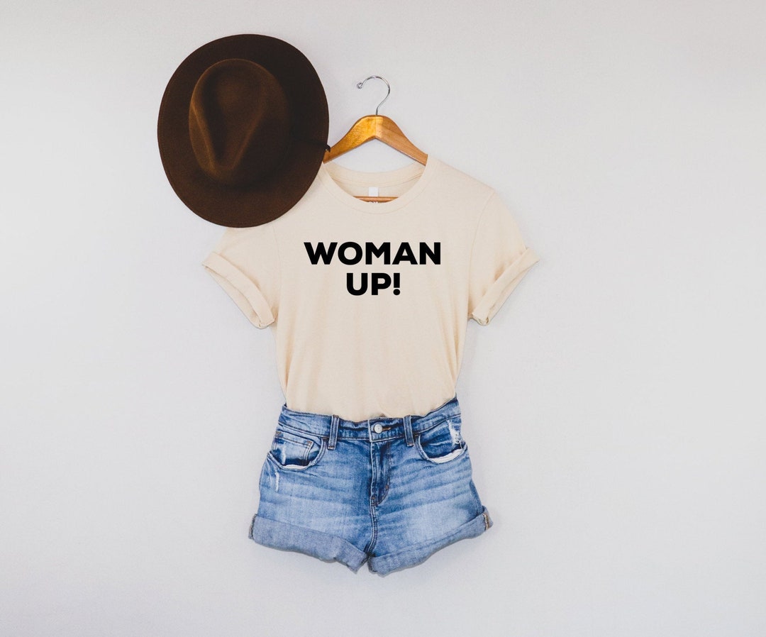 Woman up Shirt, Cute Shirt, Tshirt Feminist Feminism Women Empowerment ...
