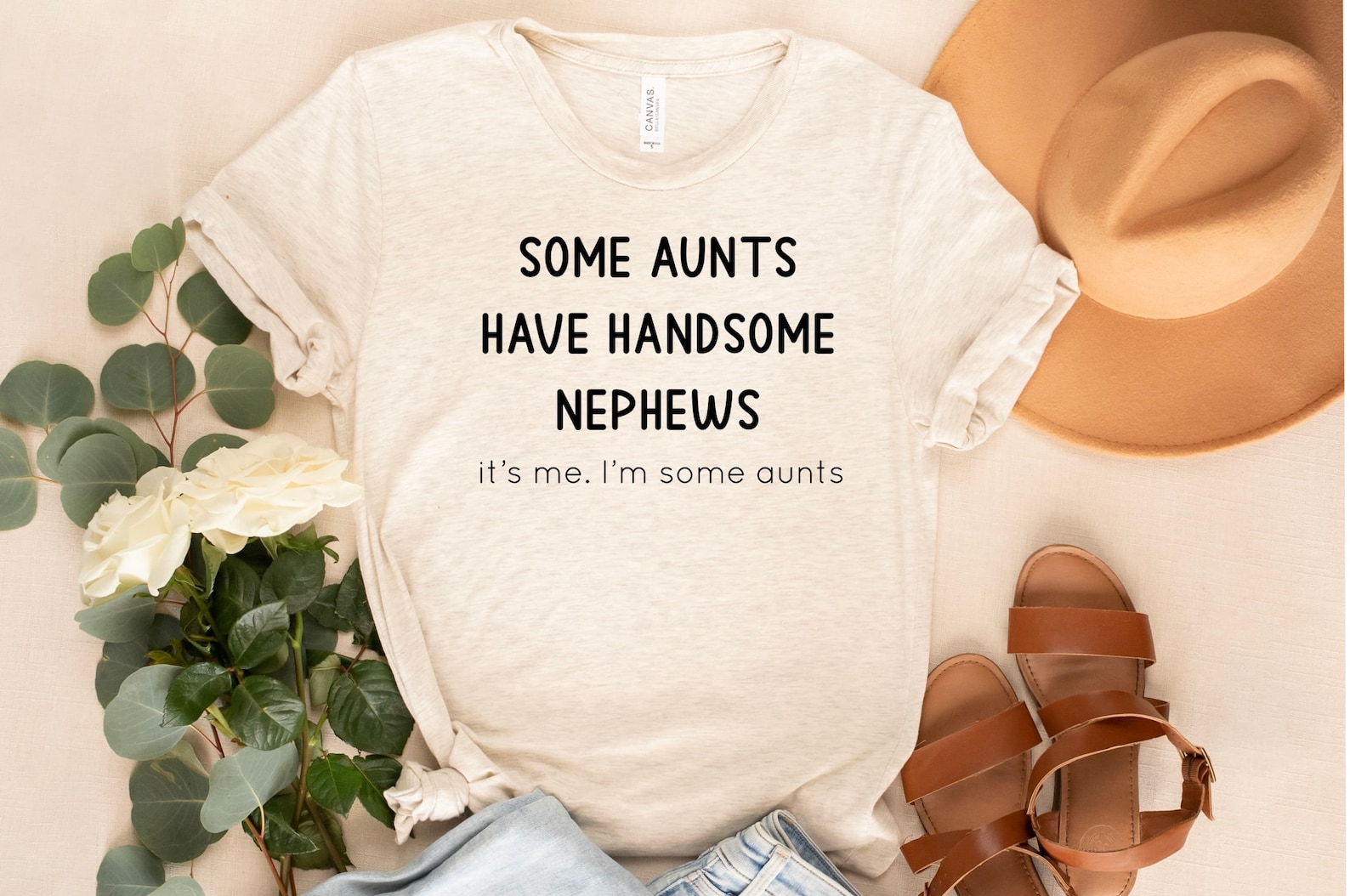 Some Aunts Have Handsome Nephews - Cool Aunt,auntie Shirt, Gift for ...