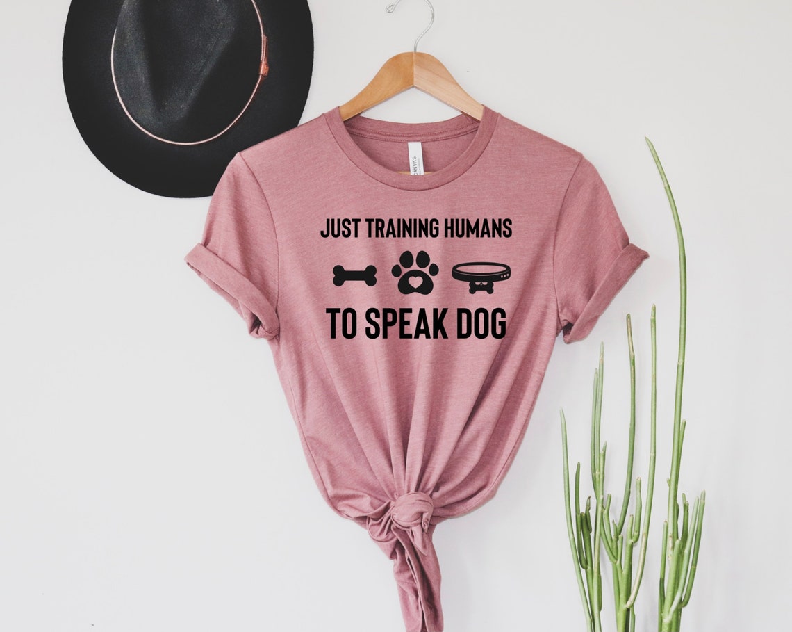 Dog Trainer Shirt, Dog Trainer Gift, Dog Training Gift, Dog Trainer T ...