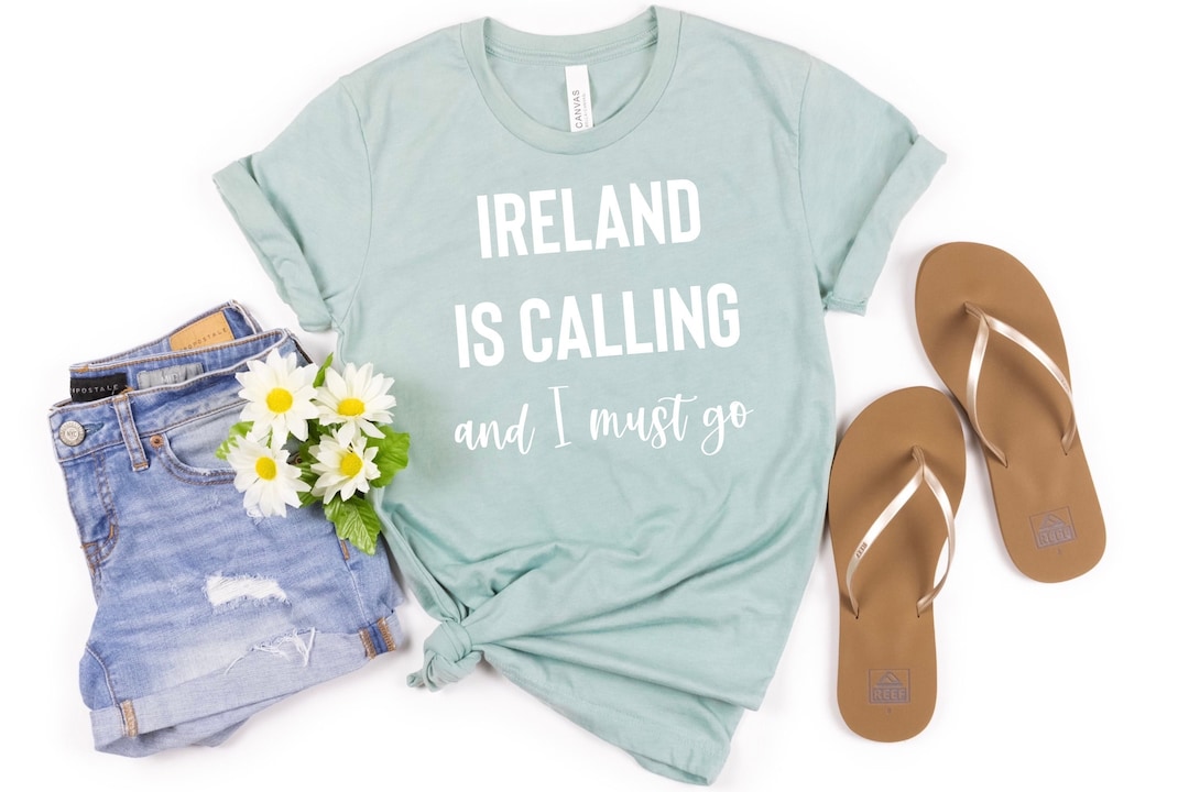 Ireland Shirt Ireland is Calling & I Must Go Shirt Irish Shirt Cute ...