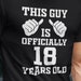Shirt 18th Birthday Gifts for Teen Boys 18 Eighteen 18 Year Old T-shirt ...