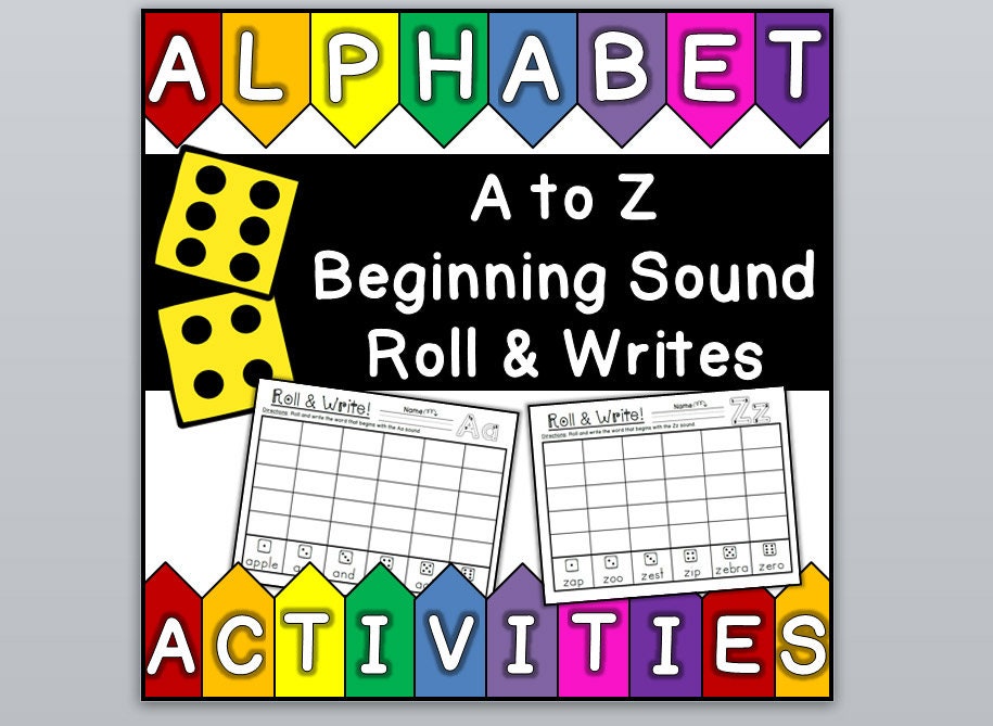 Beginning Sound Roll & Writes - Alphabet Activities - A to Z Practice ...