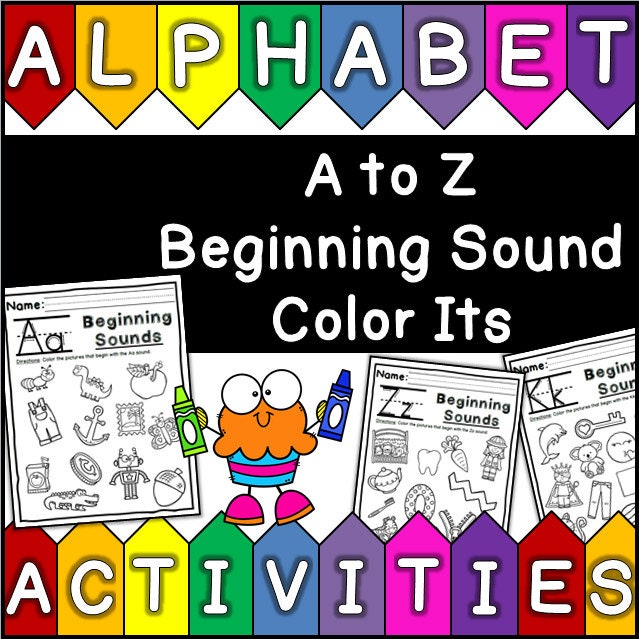Beginning Sound Color Its - Alphabet Activities - A to Z Practice (26 ...