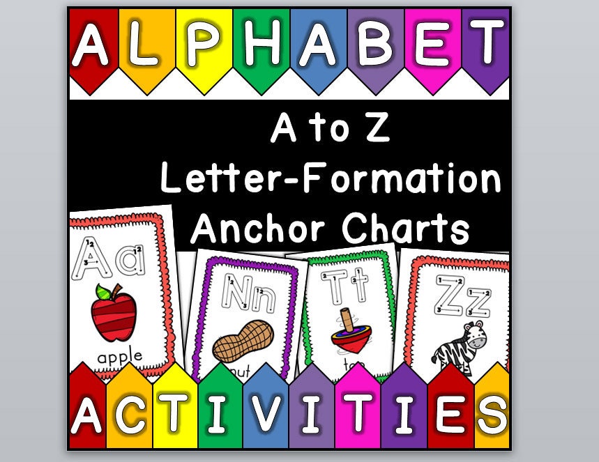 Letter Formation Anchor Charts - Alphabet Activities - A to Z (26 ...