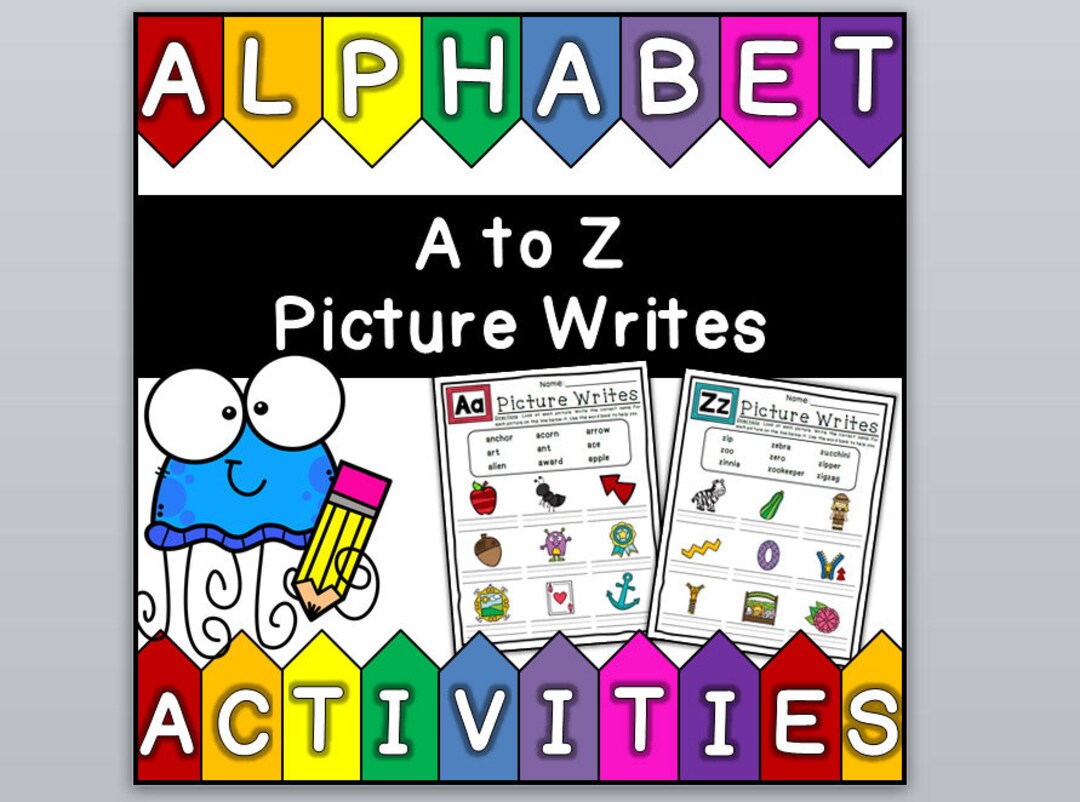 Picture Writes - Alphabet Activities - A to Z Practice (26 Activities ...