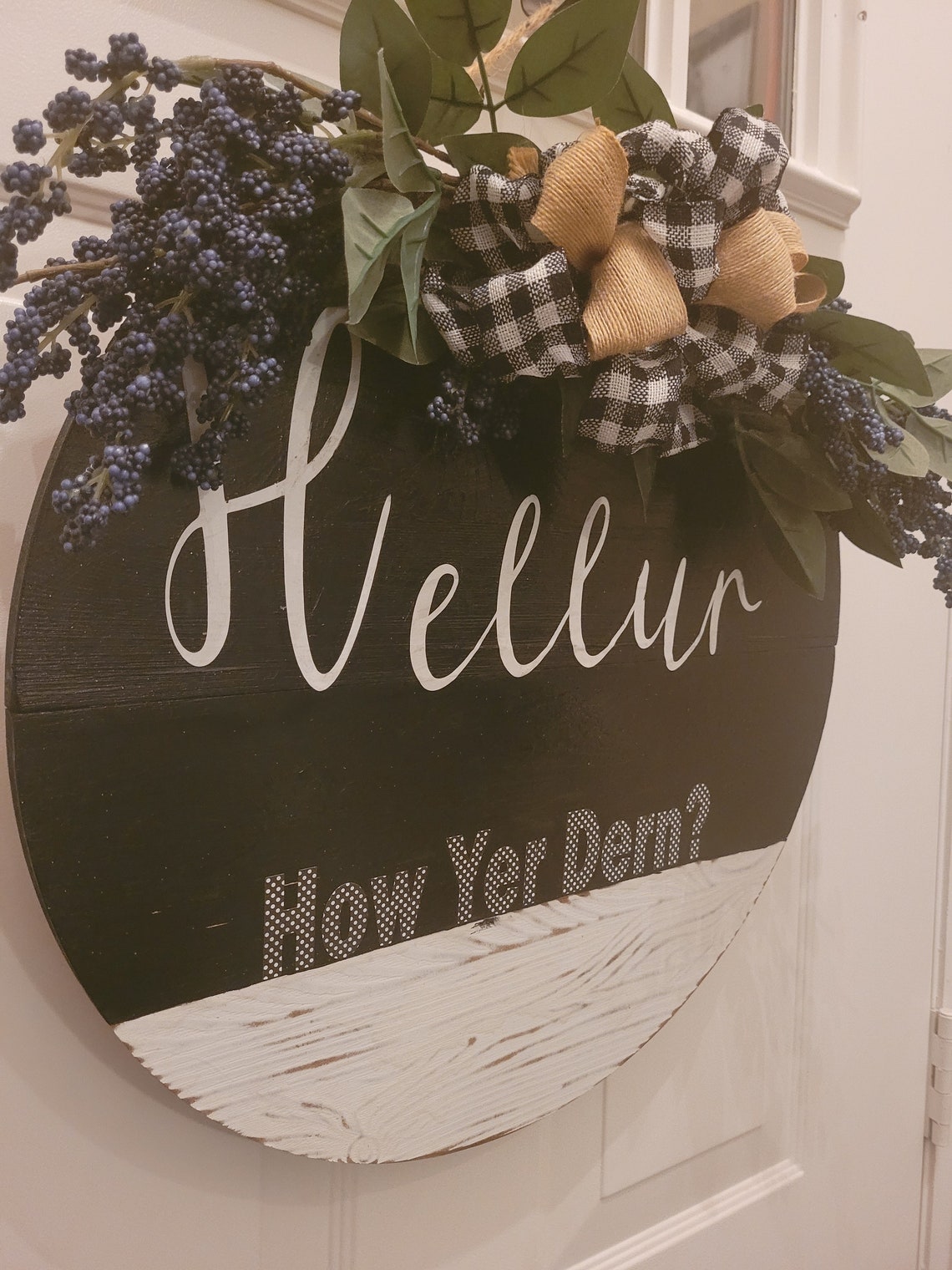 Front Door Decor Sign Hellur How Yer Dern Door Sign Etsy