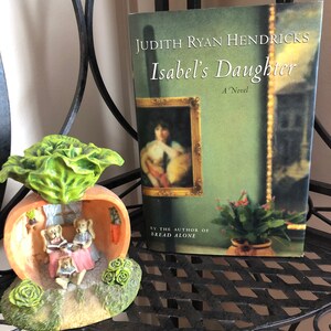 Isabel's Daughter Judith Ryan Hendricks Fiction - Etsy