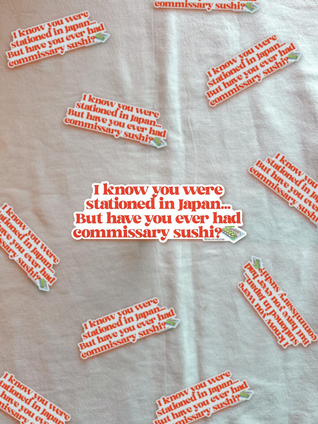 But Have You Ever Had Commissary Sushi Sticker | Dependa Sticker ...