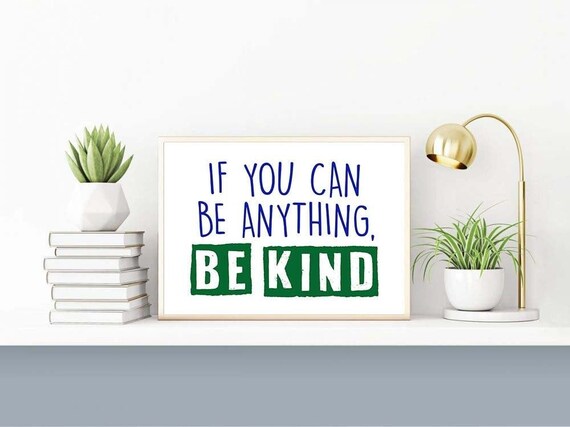 Motivational Be Kind Print Digital Download | Etsy