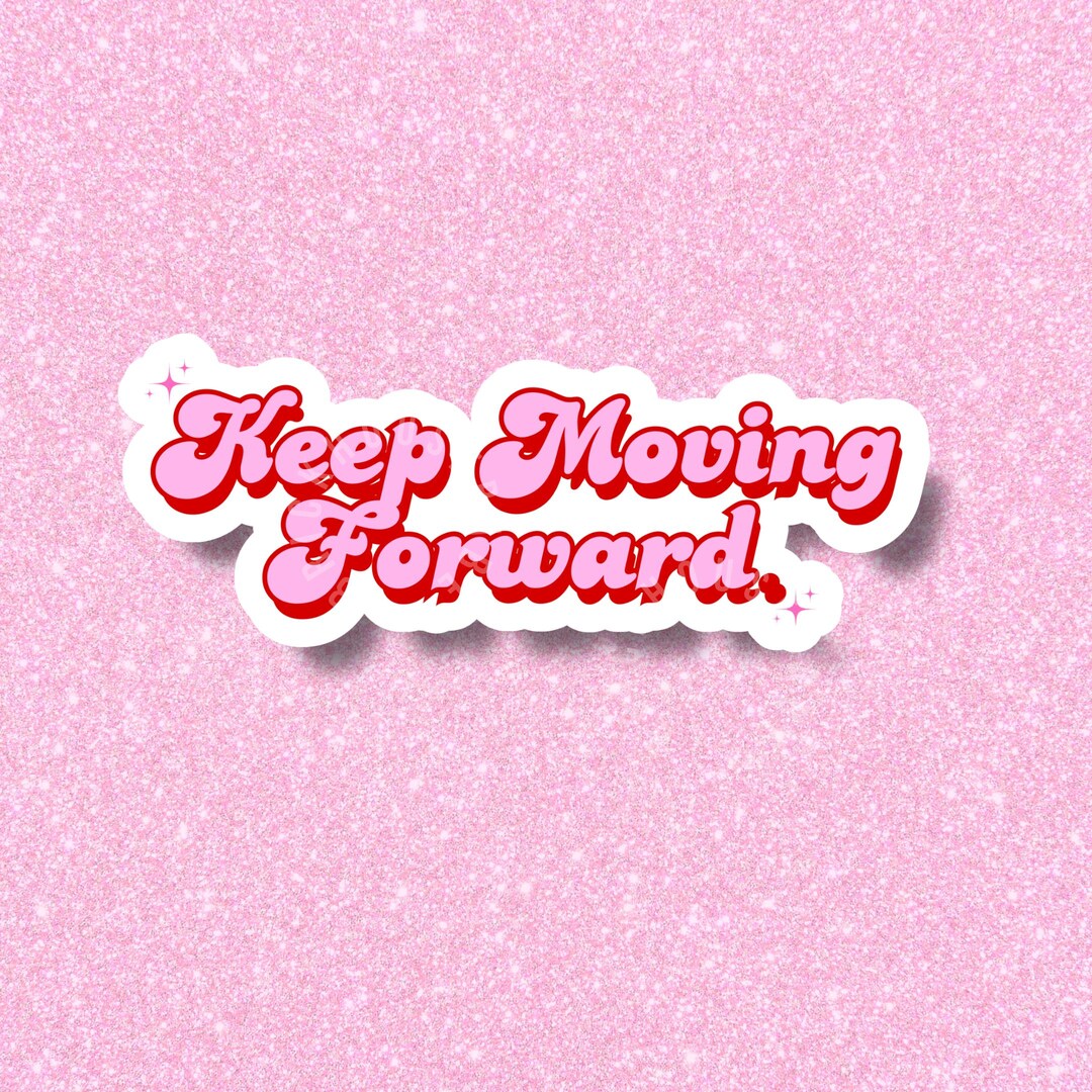 Keep Moving Forward Stickers, Gym Stickers, Fitness Stickers ...