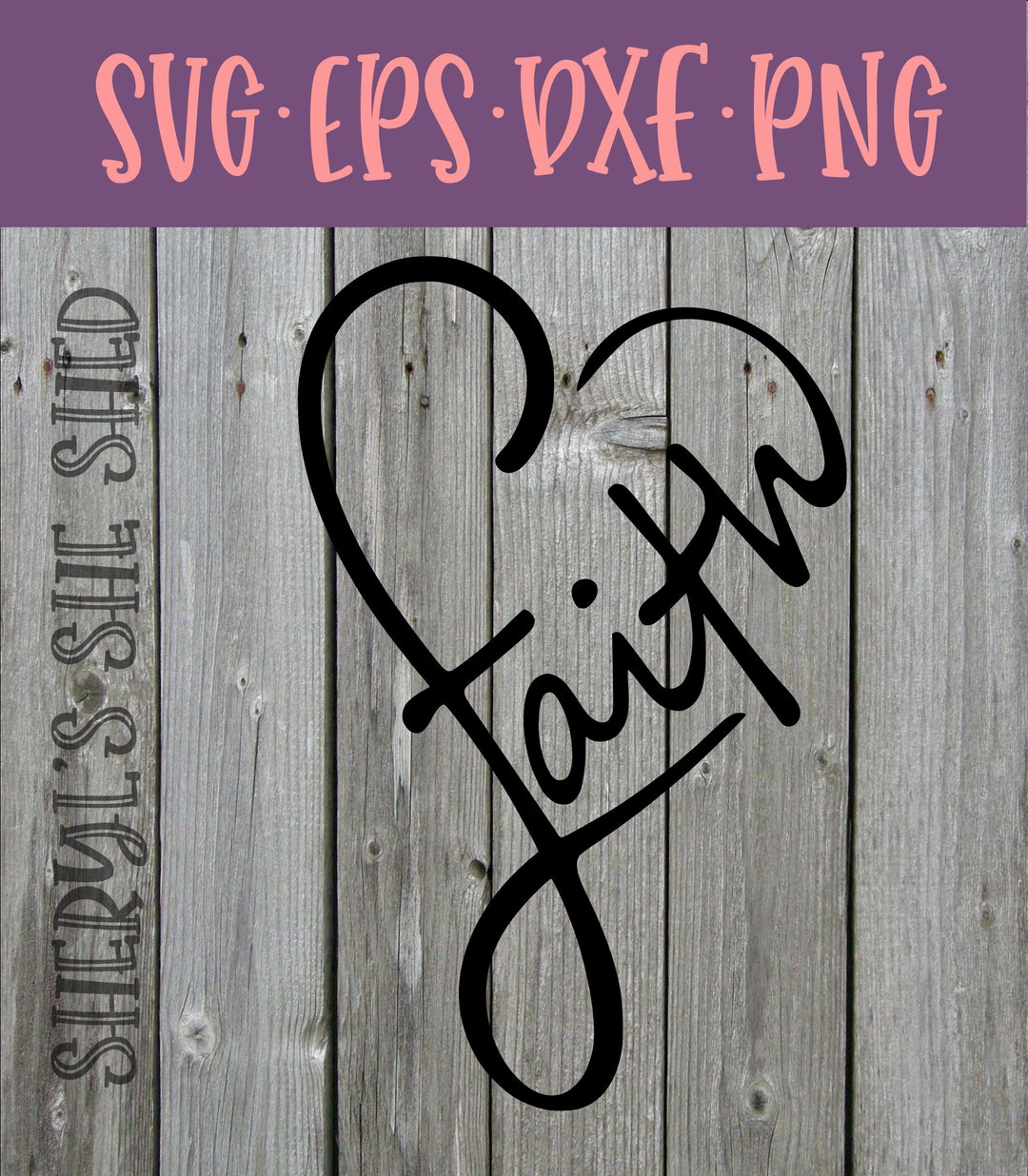 Faith Heart SVG Eps PNG Dxf Digital Cut File Cricut Silhouette Instant ...