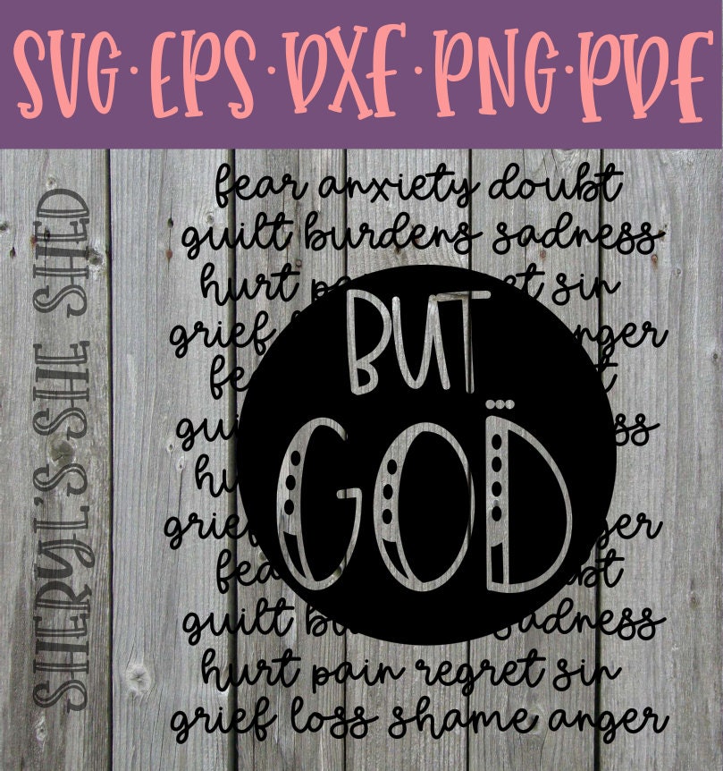 But God Cursive Fear Aniety Doubt Guilt Burden Sadness Pain | Etsy