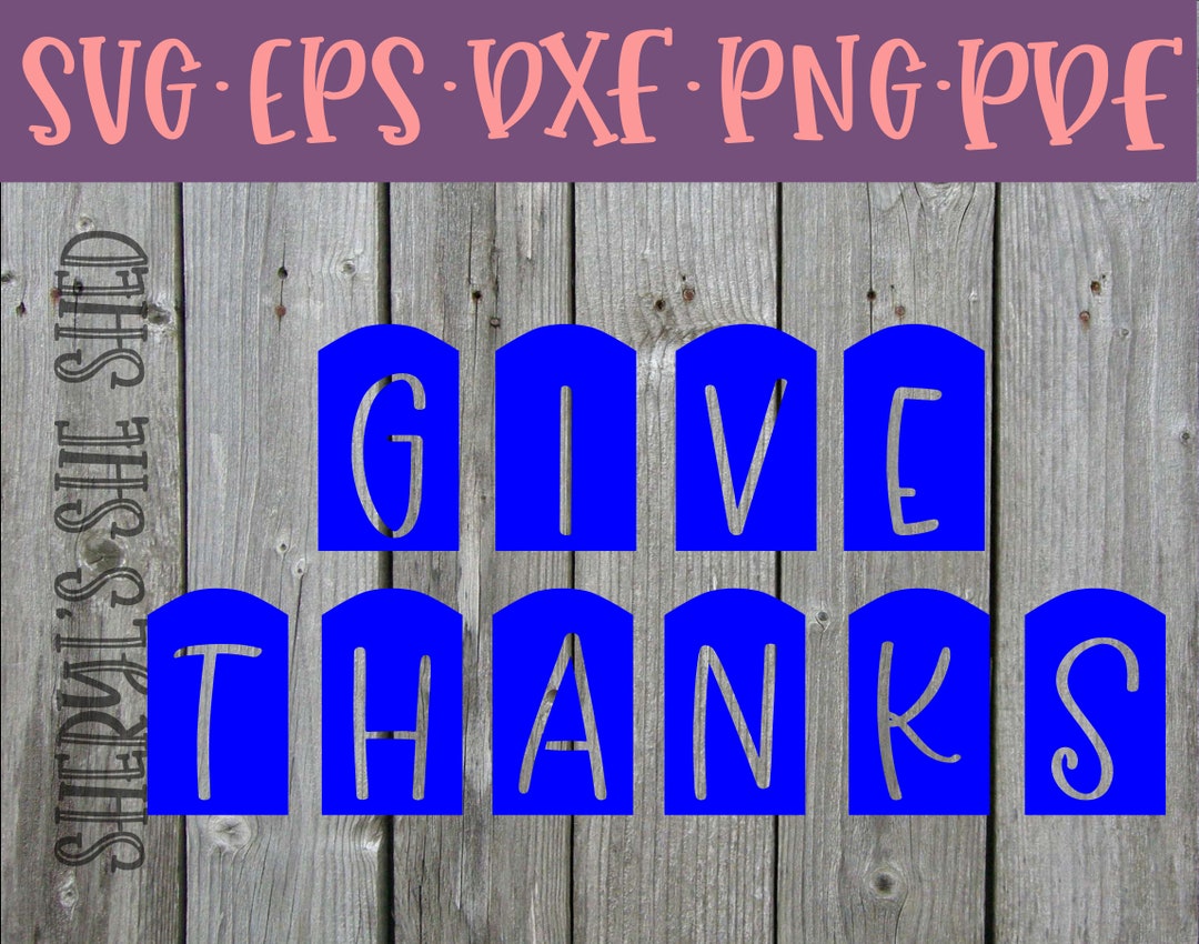 Give Thanks Gift Tags SVG Eps PNG Dxf PDF Printable and Cut Files ...