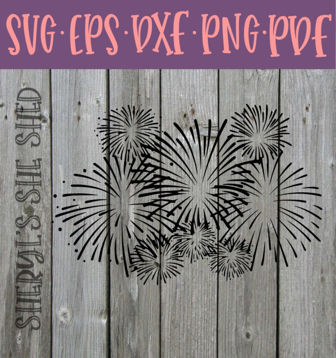 Fireworks Printable or Cut Design for Cricut Silhouette Brother - SVG ...