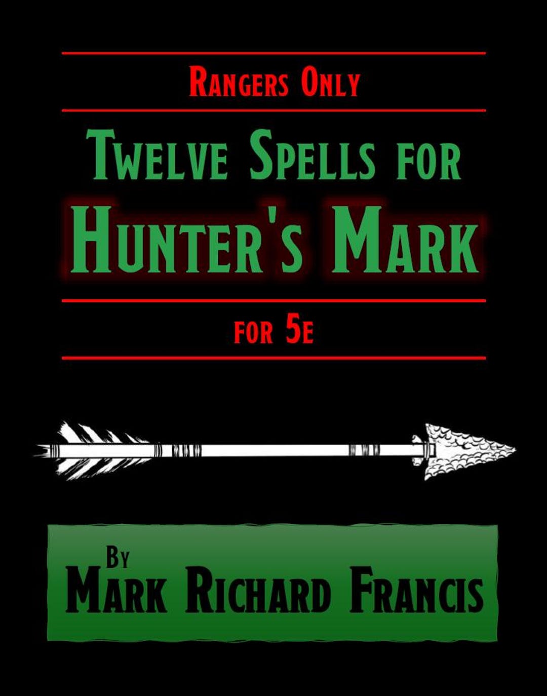 Twelve Hunter’s Mark Spells for 5e | Ranger-only Spellbook | 5e PDF ...