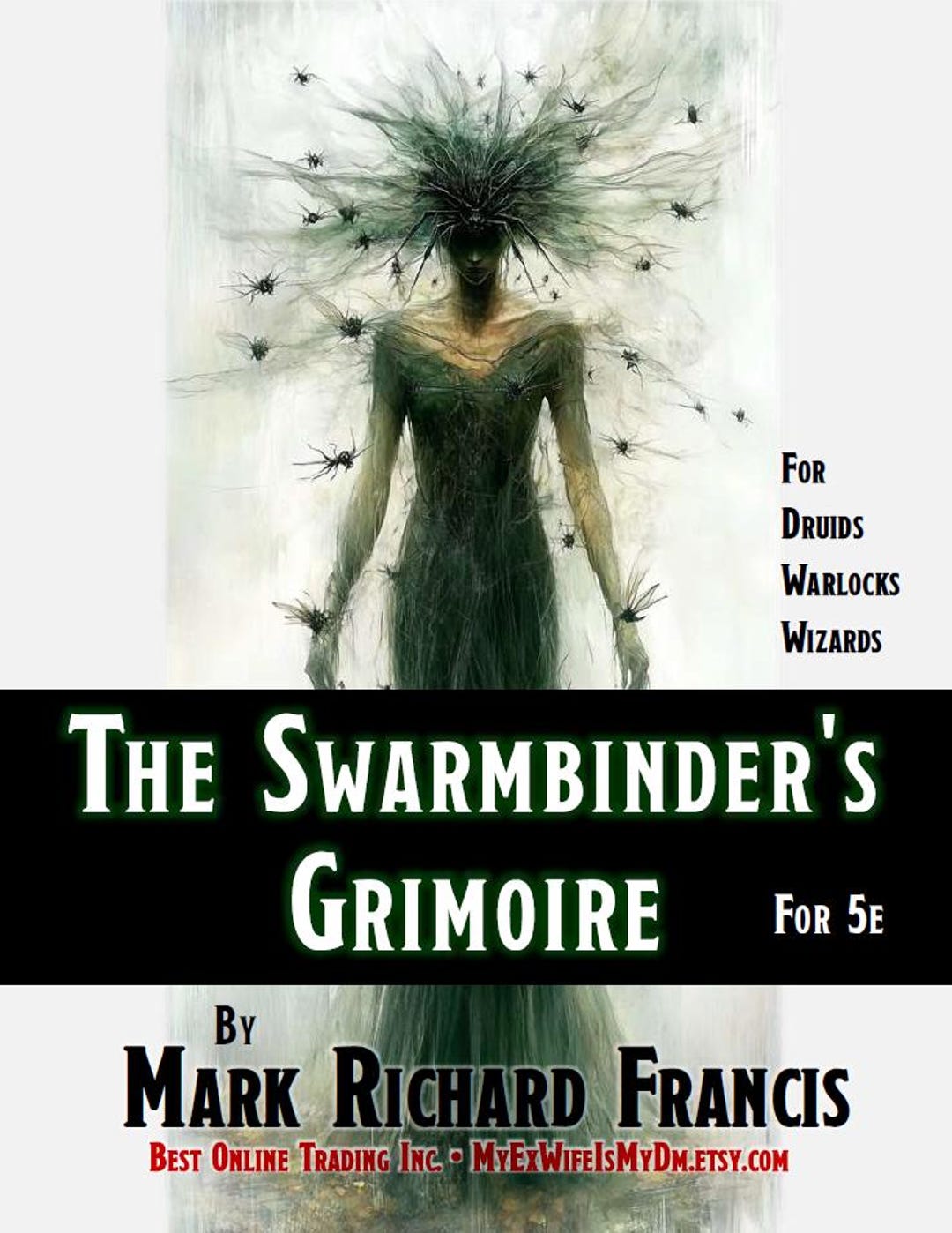 Swarmbinder’s Grimoire for 5e – 40+ Insect Swarm Spells, Druid Warlock ...