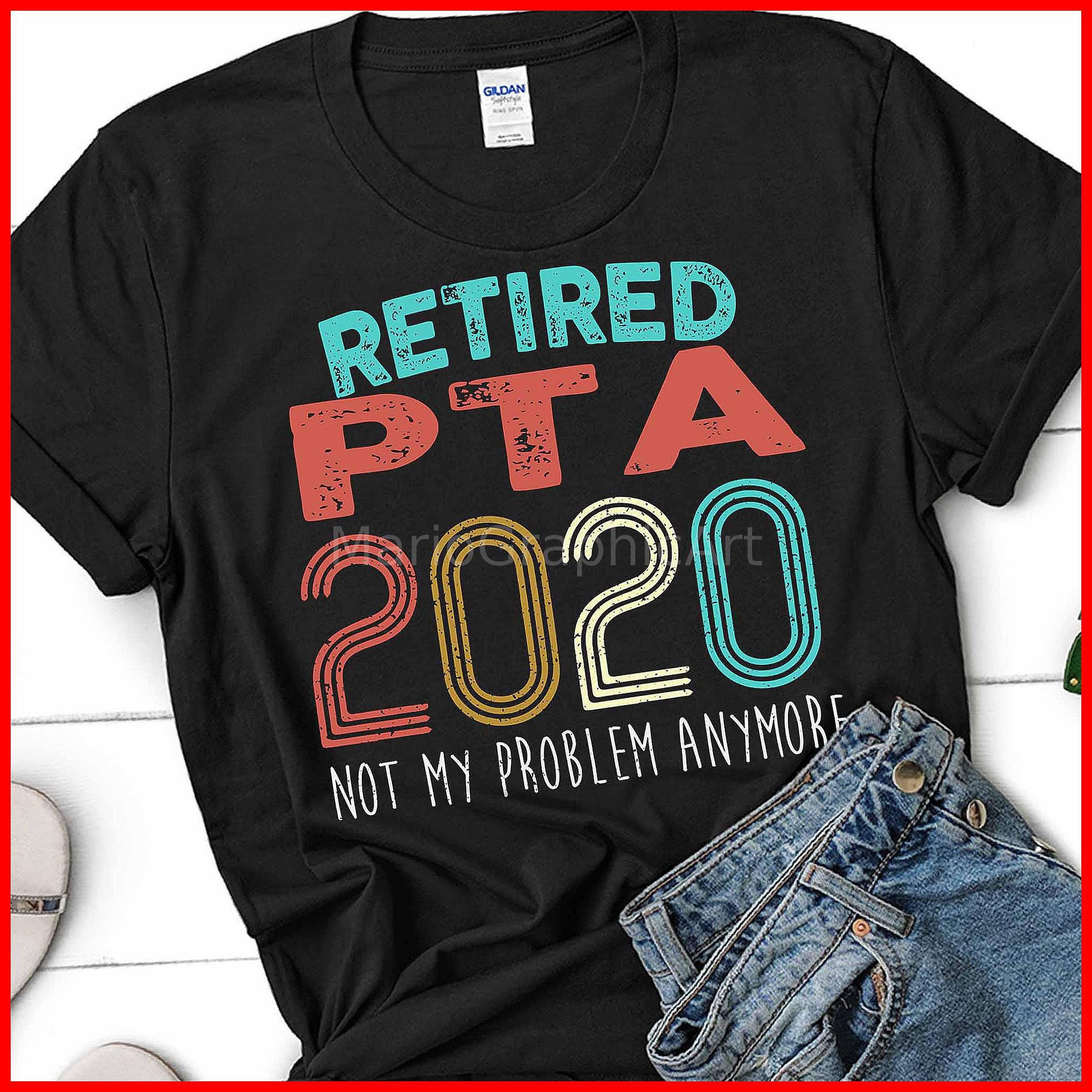 2020 retired pta shirt. physical therapy assistant. proud pta | Etsy 2020 retired pta shirt. physical therapy assistant. proud pta | Etsy