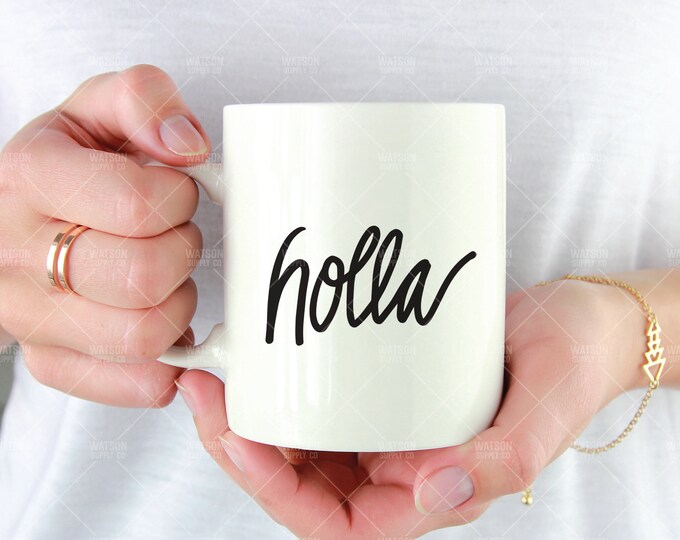 Holla SVG PNG DXF Digital Cut File, Hand Lettering Slang, Clipart ...
