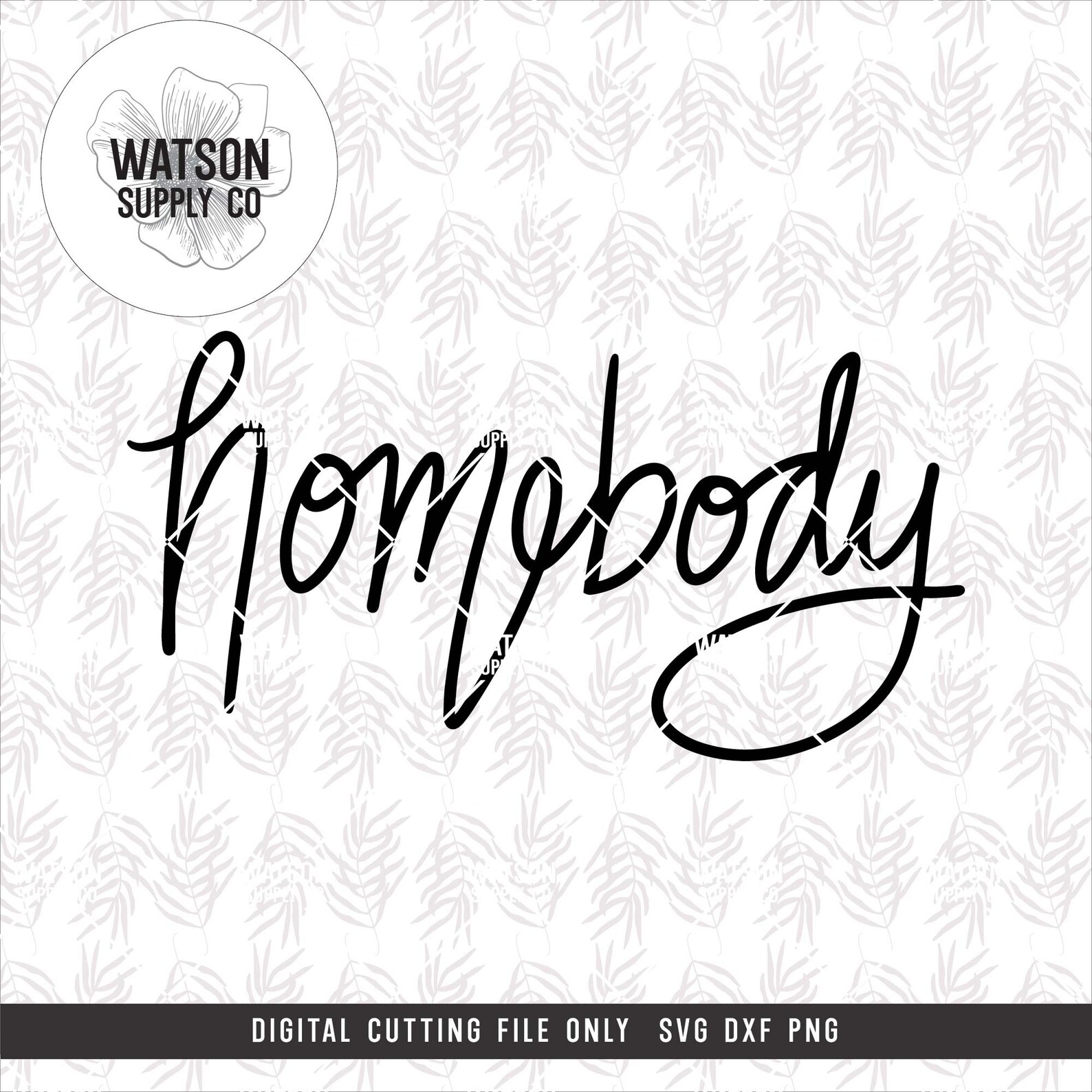 Homebody SVG PNG DXF Digital Cut File Hand-lettered Homebody - Etsy