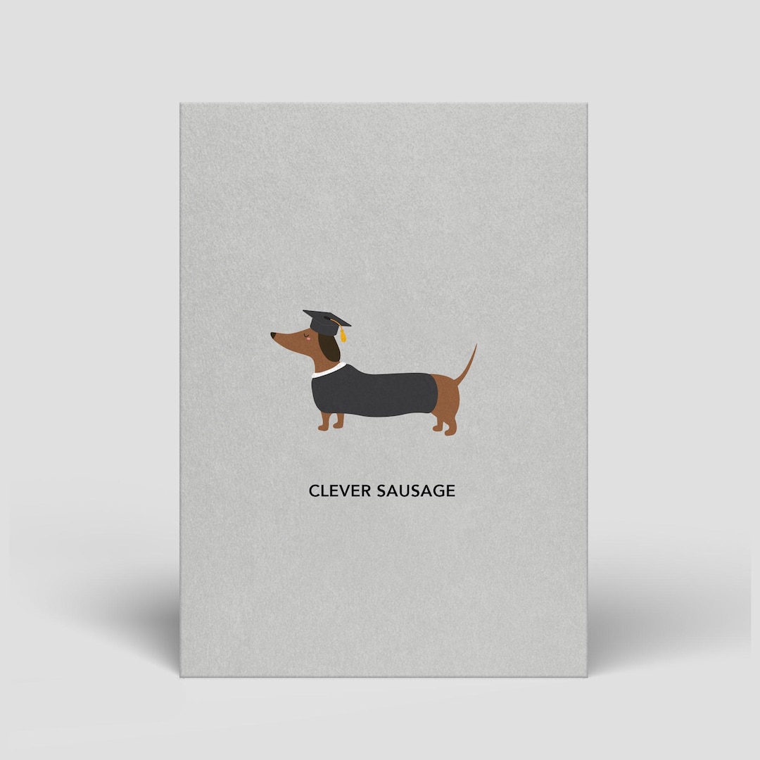 Congratulations on Your Graduation - Dachshund Card - Bachelor, Master ...