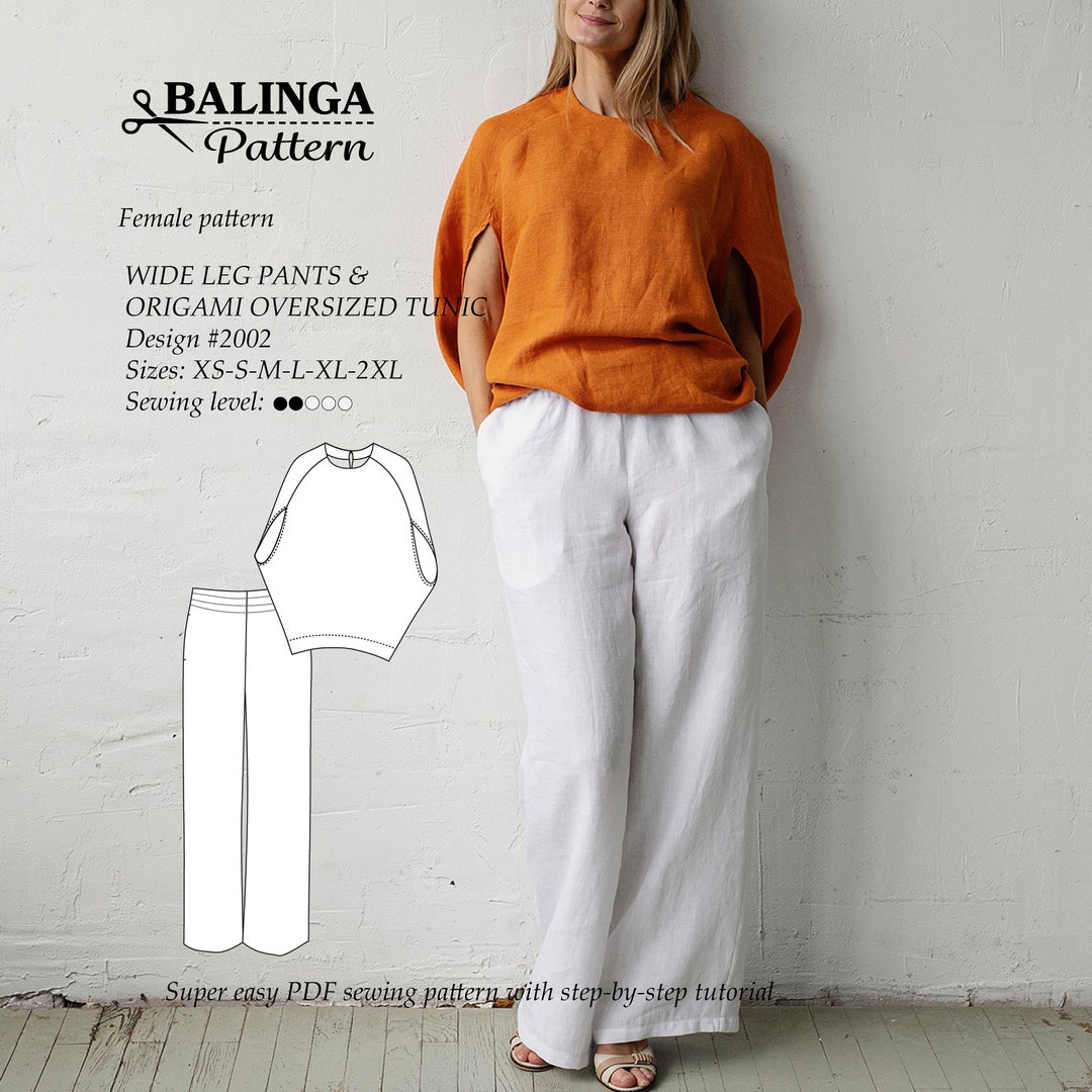Wide Leg Pants & Origami Oversized Tunic Set PDF Sewing Patterns Sizes ...