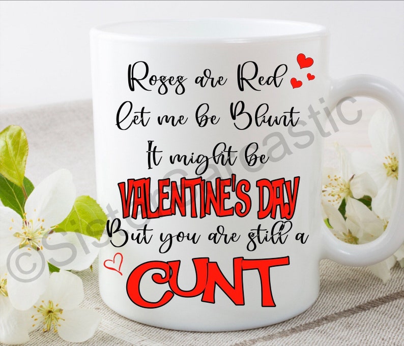 Valentines Day Roses are red poem rude funny 11oz white mug | Etsy
