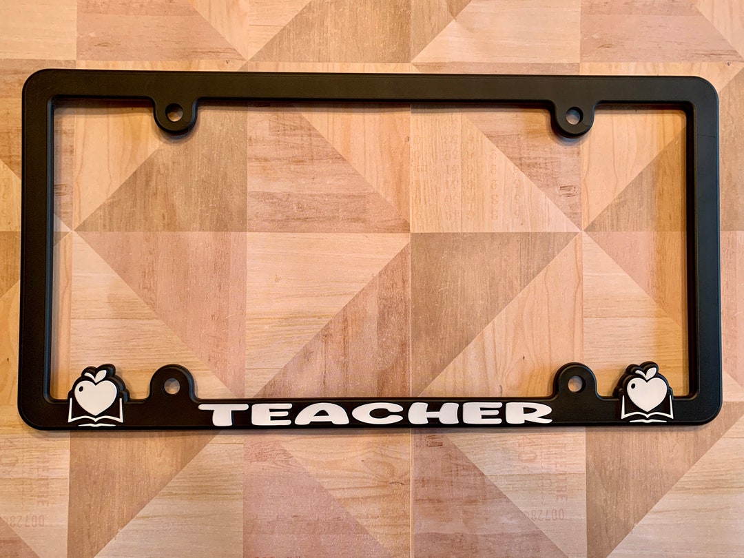 Teacher License Plate Frame - Raised Imprint - Etsy