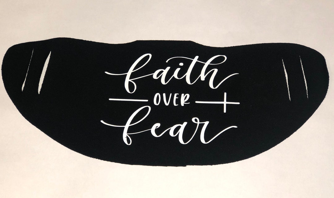 Faith Over Fear Mask - Etsy