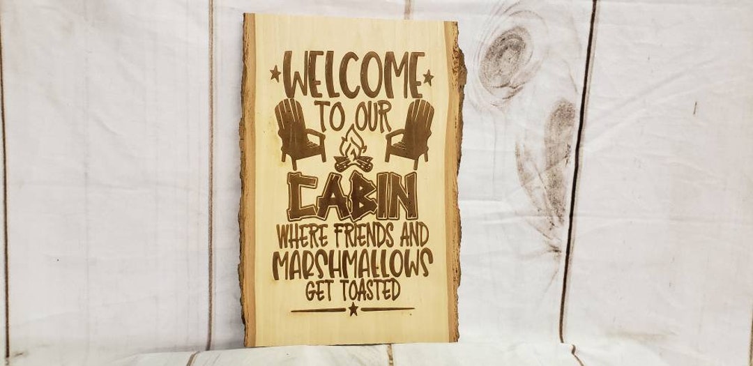 Live Edge Rustic Wood Sign, Cabin Sign, Funny Gift, Wood Cabin Wall Art ...