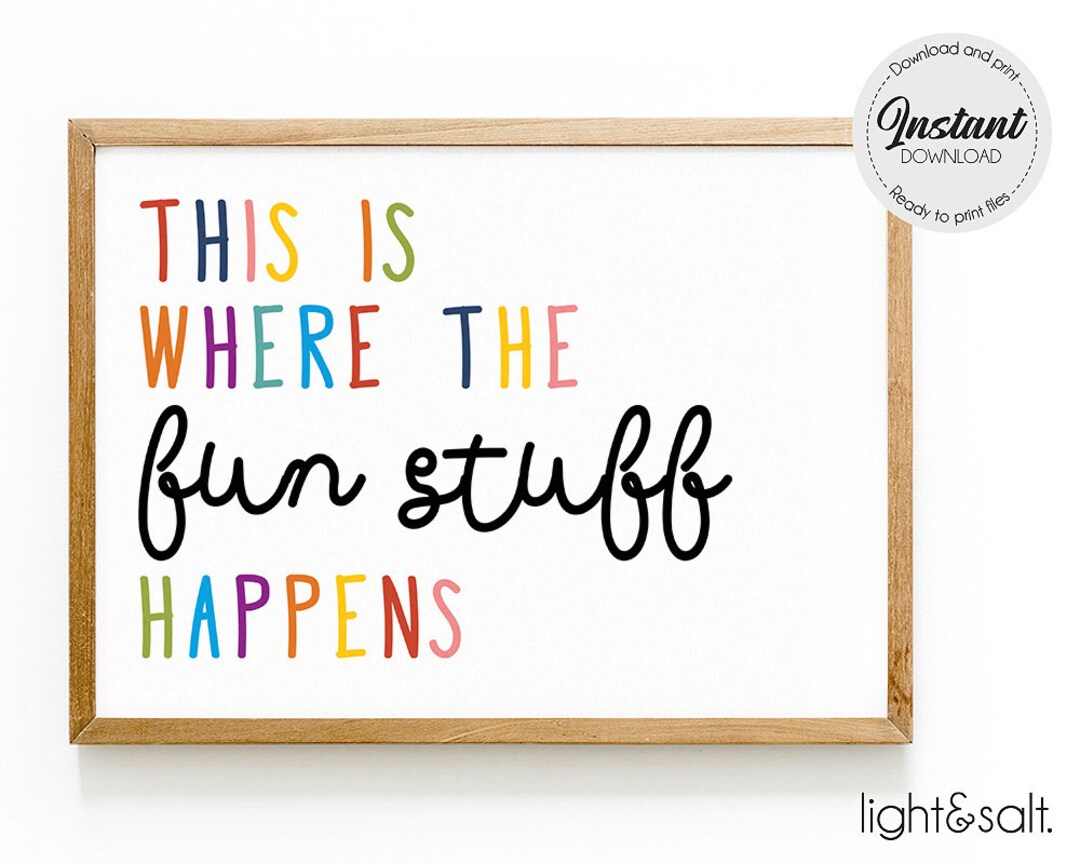 This is Where the Fun Stuff Happens Wall Art, Rainbow Print, Rainbow ...