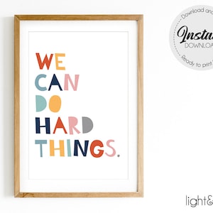 We Can Do Hard Things Poster, Growth Mindset, Education, Rainbow Print ...