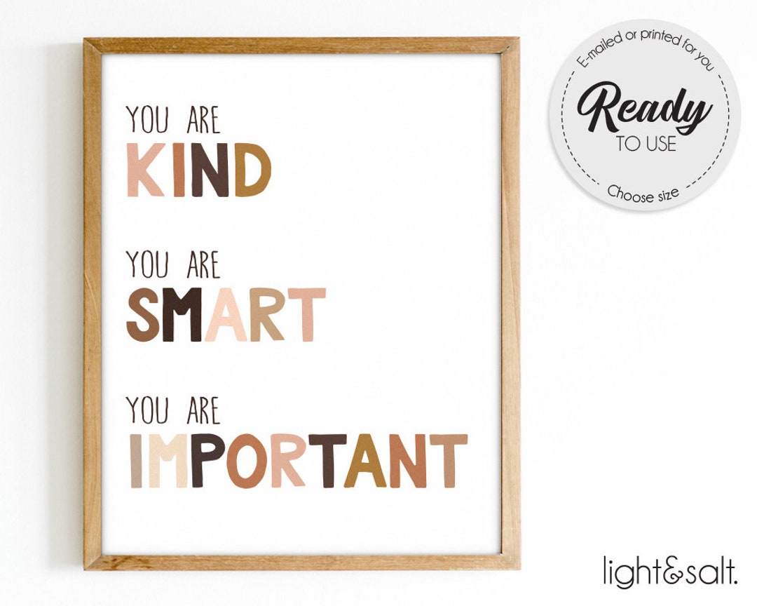 You Are Kind You Are Smart You Are Strong, All Are Welcome, Equality ...
