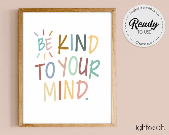 Be Kind to Your Mind Mindfulness Poster Mental Health - Etsy