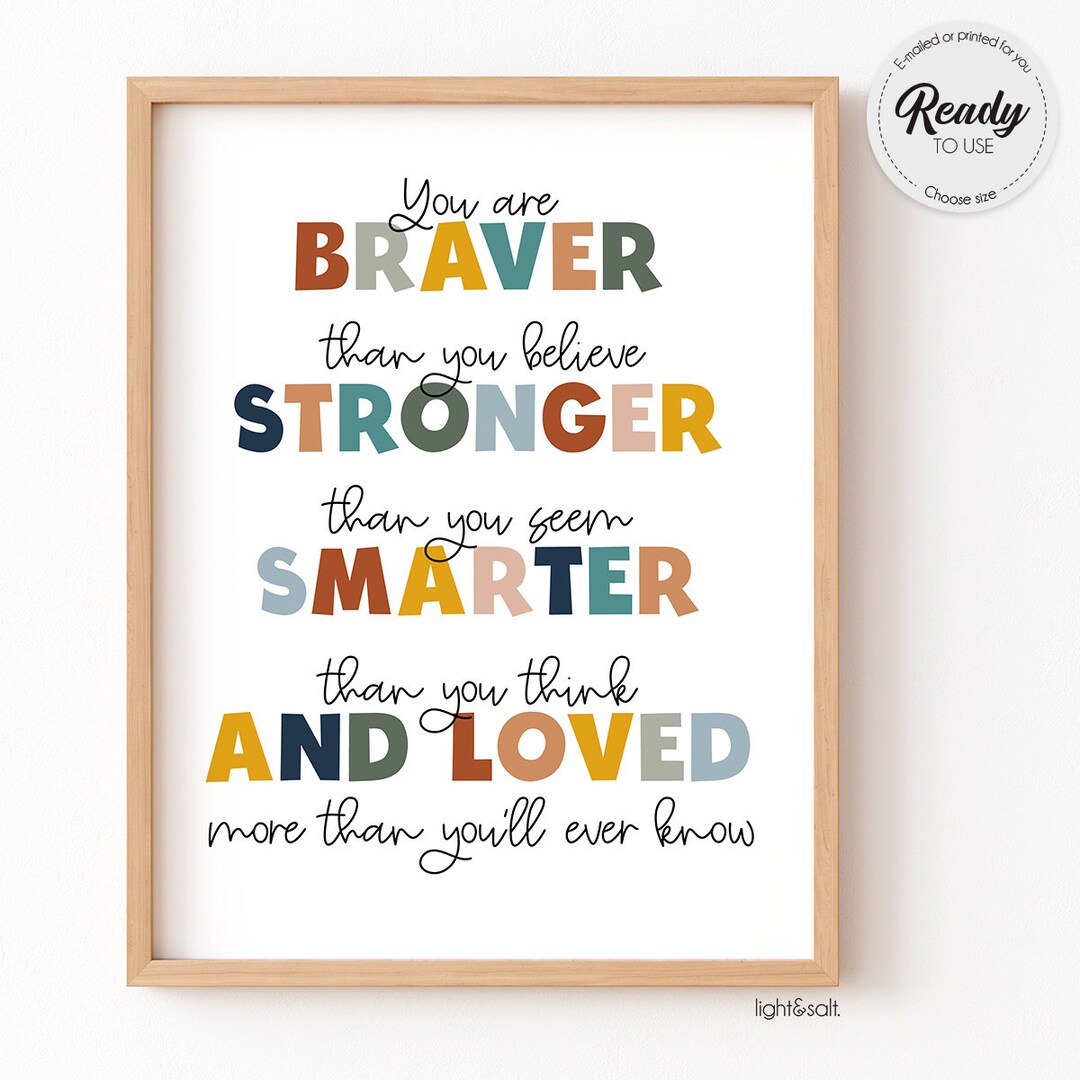 You Are Braver Than You Believe, You Are Loved, Winnie the Pooh Quote ...