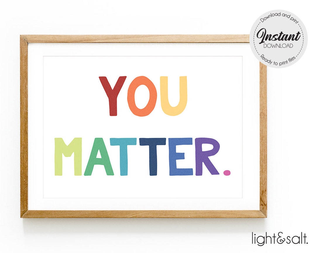 You Matter Poster, Happy Print, Self Esteem Poster, Growth Mindset ...