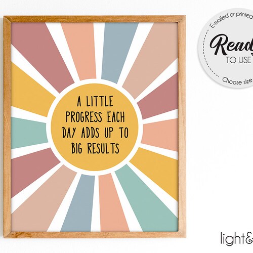 A Little Progress Each Day Adds up to Big Results Growth - Etsy