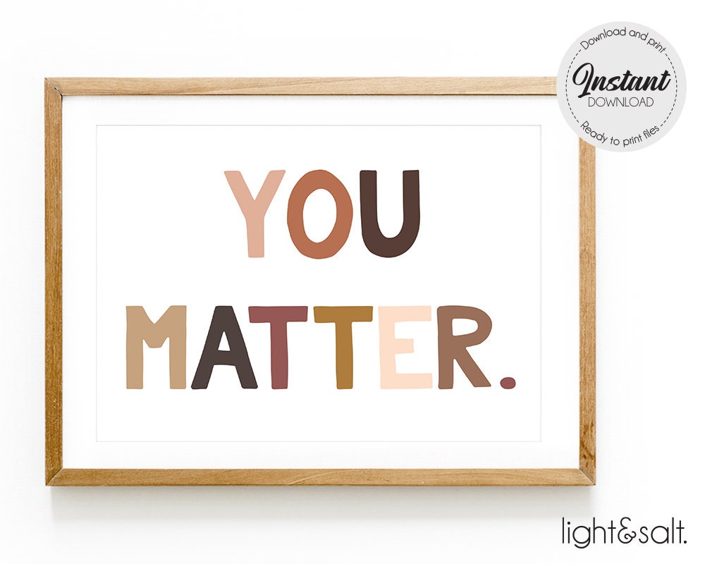 You Matter Poster Diversity Classroom Decor No Racism Happy | Etsy